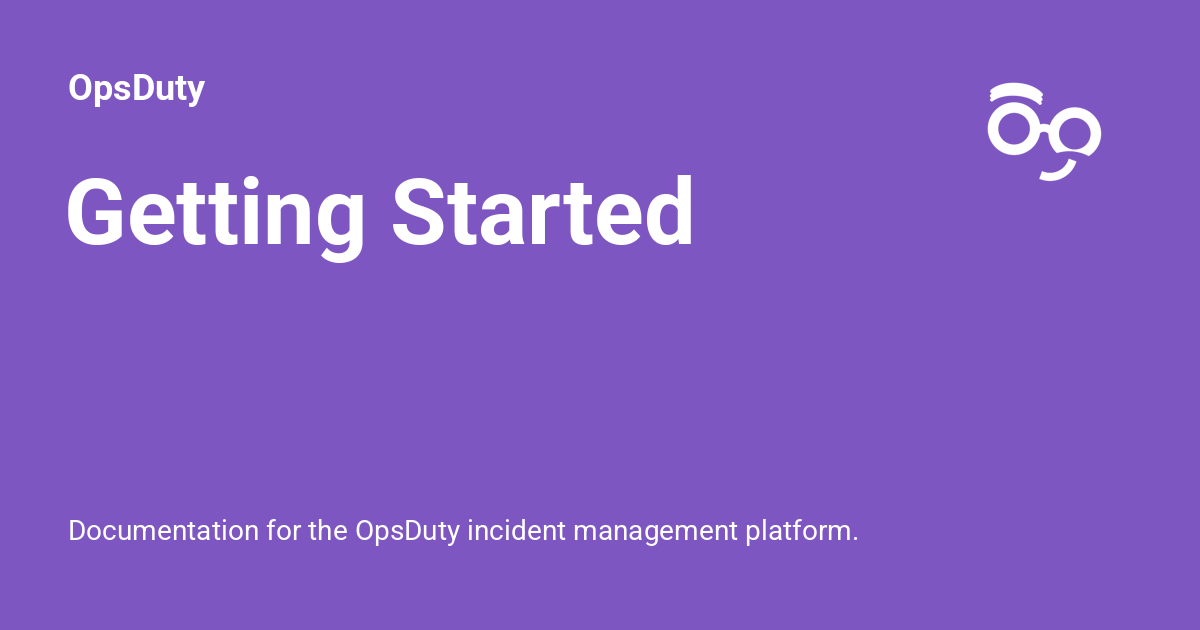 Getting Started - OpsDuty